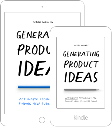 Generating Product Ideas: Actionable Techniques for Finding New ...